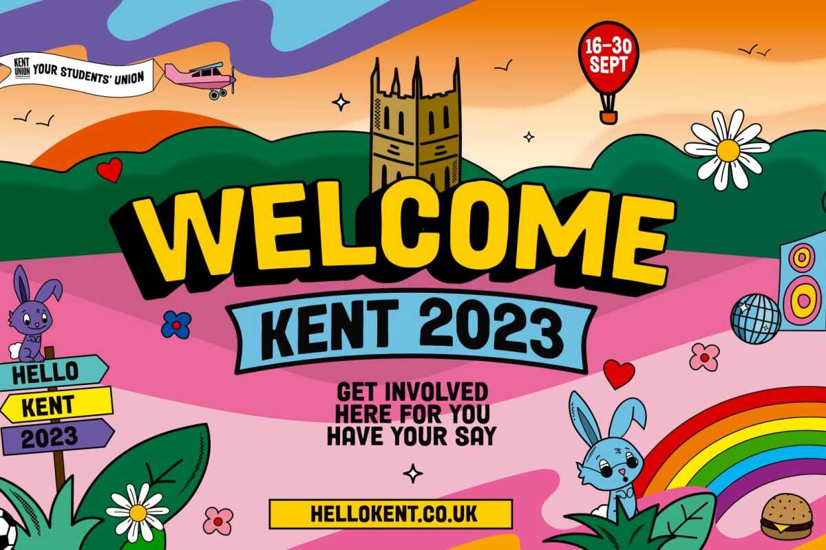 Welcome Week - Welcome to Kent - University of Kent